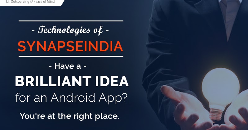 Synapseindia Technologies Like Php Net Iphone Android Synapseindia Technologies Android 