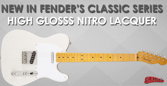 New Fender Classic Series High Gloss Nitro Laquer ~ L.A. Music Network