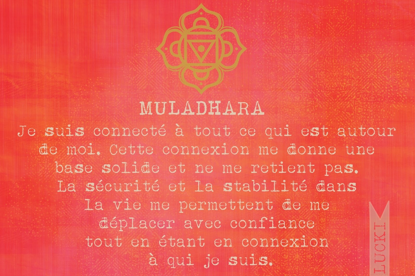 Asso Lucki: Muladhara - Chakra racine - 1er chakra