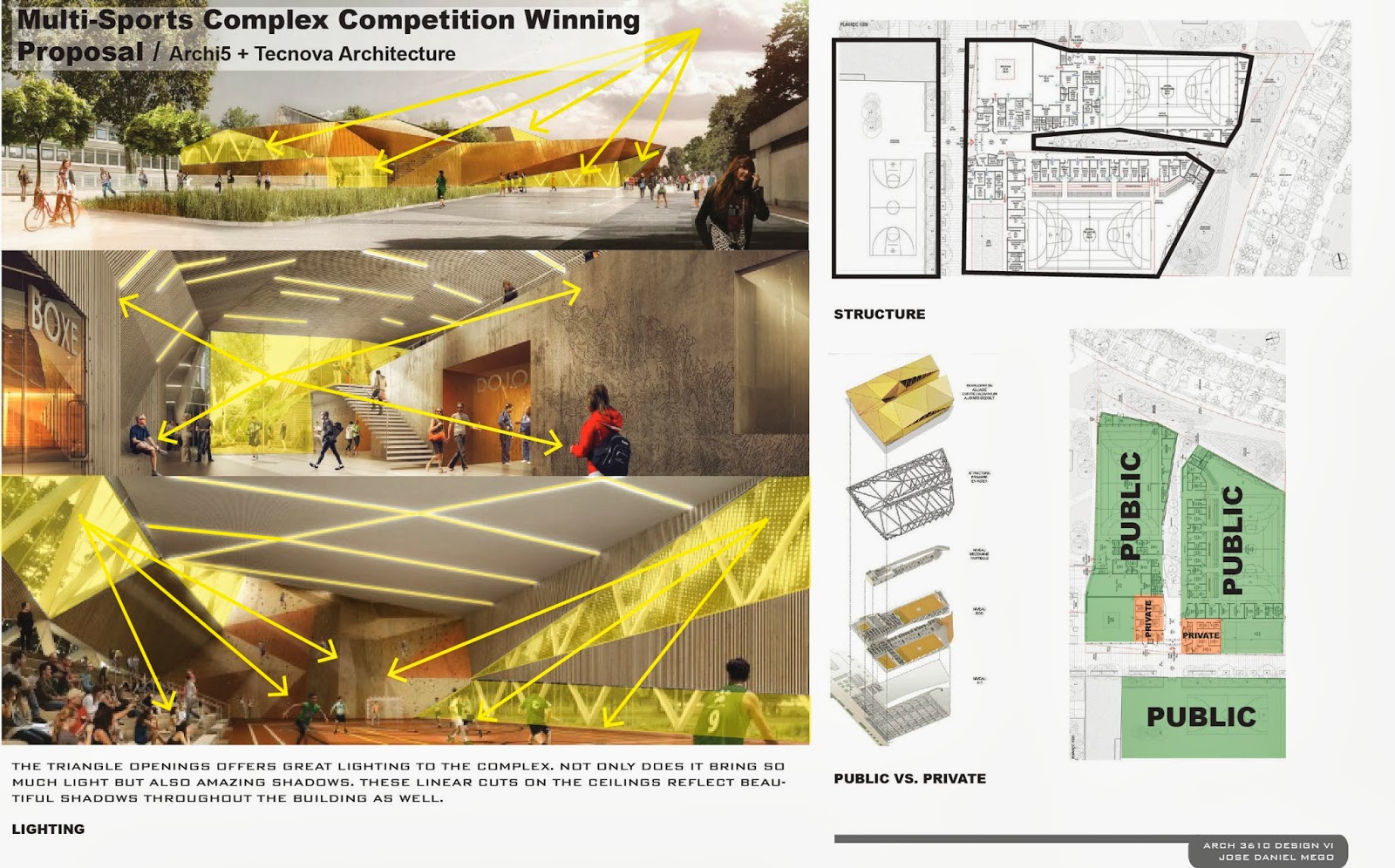 ARCH3610F13JMEGO: Precedents ( Lighting + Structure + Public vs. Private )