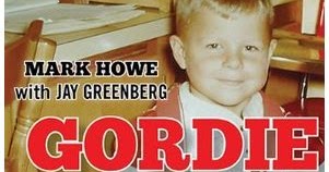 Hockey Book Reviews.com: Gordie Howe's Son: A Hall of Fame Life In The ...