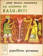 MIS PRODUCCIONES: Comentario sobre la obra LA AGONÍA DE RASU ÑITI