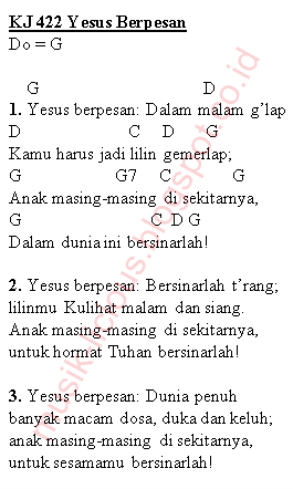 MUSIKLICIOUS: KJ 422 Yesus Berpesan Kunci Gitar dan Lirik