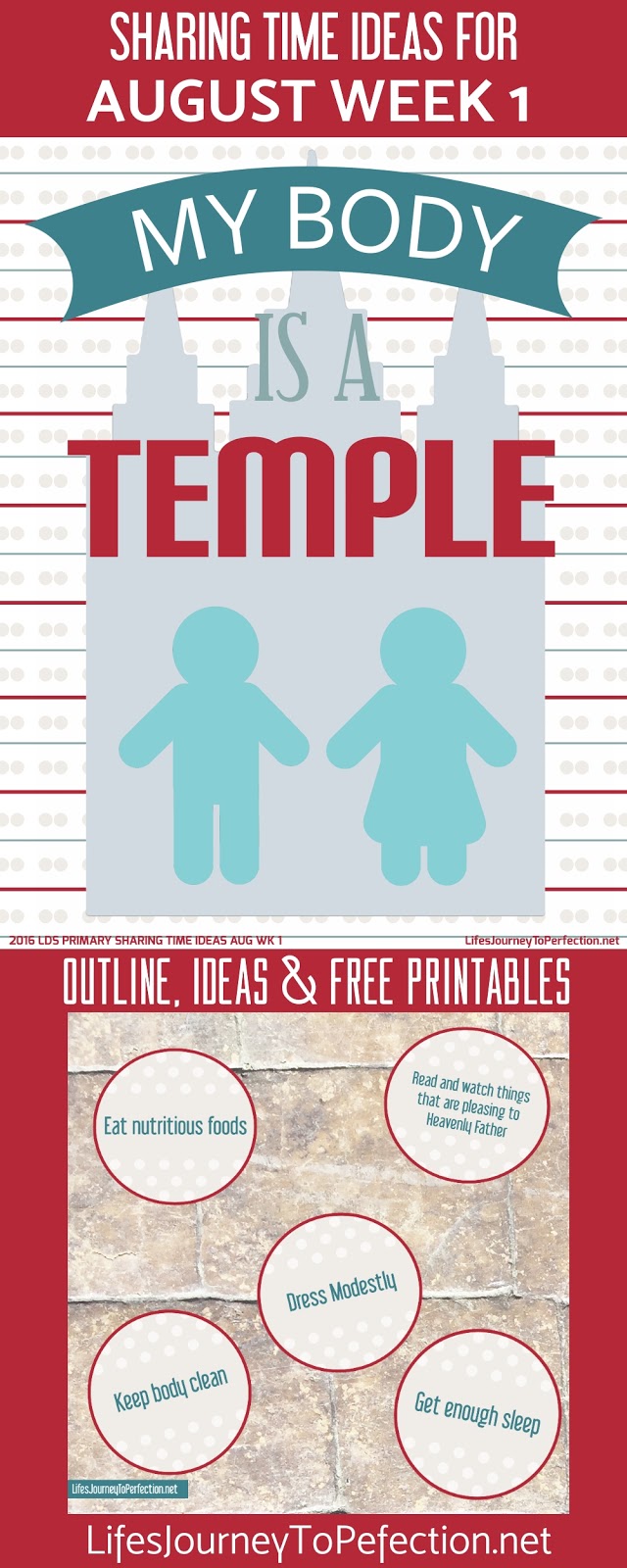 Life's Journey To Perfection: 2016 LDS Sharing Time Ideas for August ...