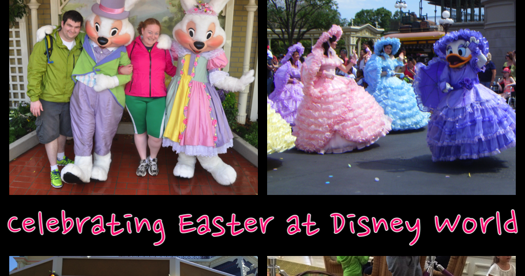 Magically Melissa: Easter at Walt Disney World