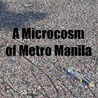 Thoughts to Promote Positive Action...: A Microcosm of Metro Manila
