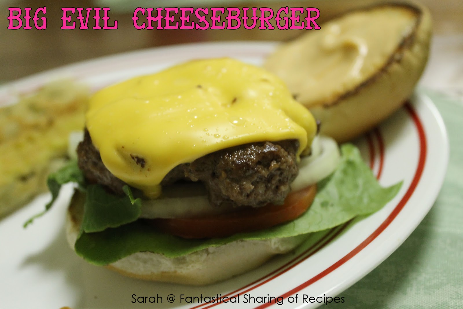 Fantastical Sharing of Recipes: Tasty Thursday #94: Big Evil Cheeseburger