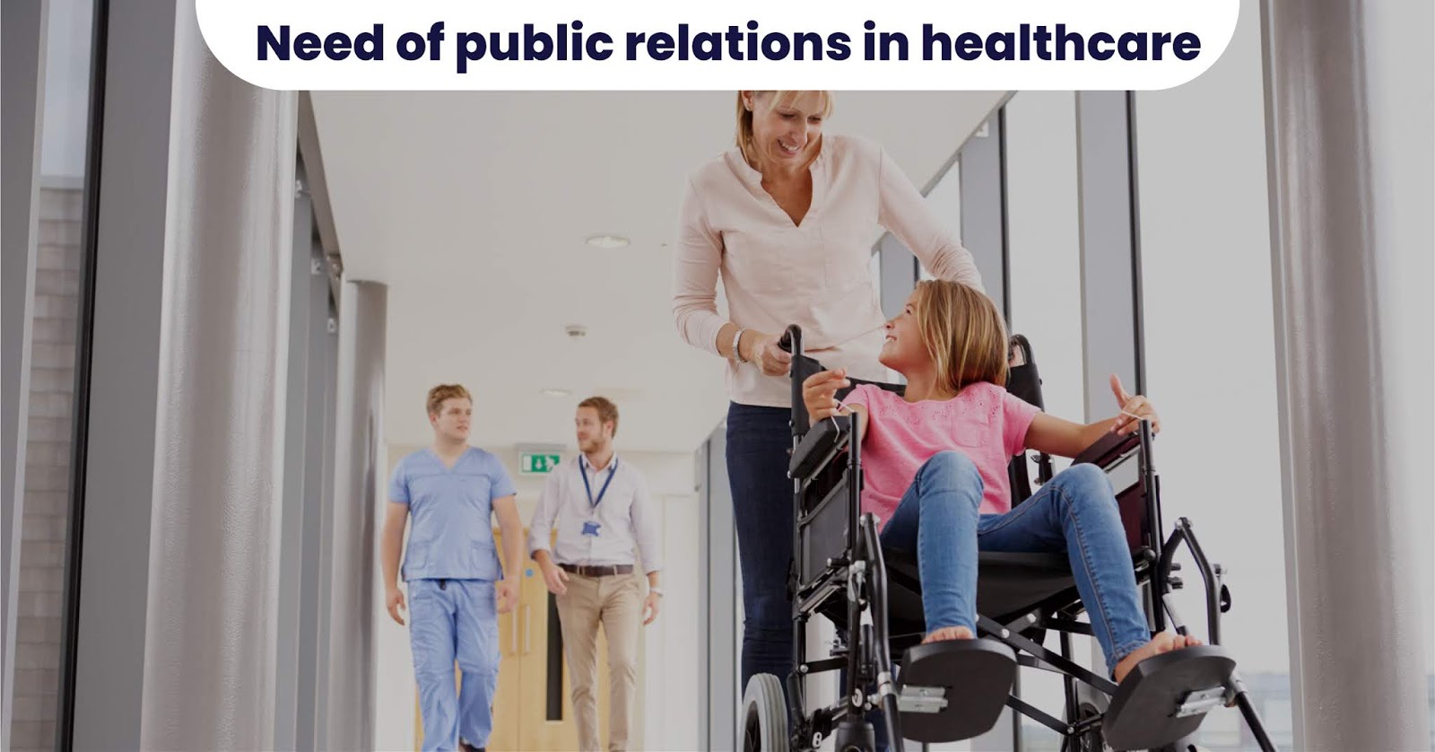 Importance of Public Relation at Hospital | FrontEnders Healthcare ...