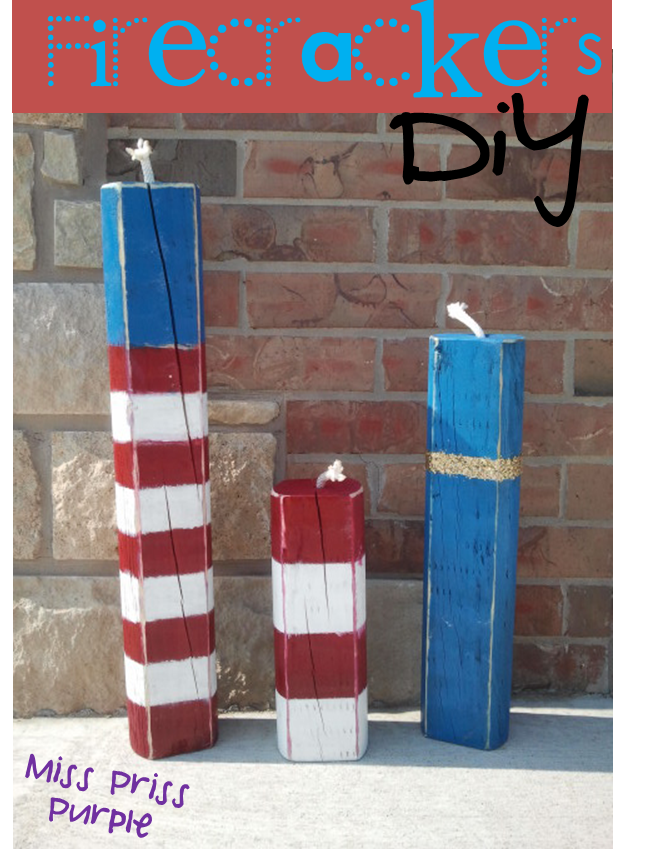 Miss Priss Purple: DIY Wooden Firecrackers