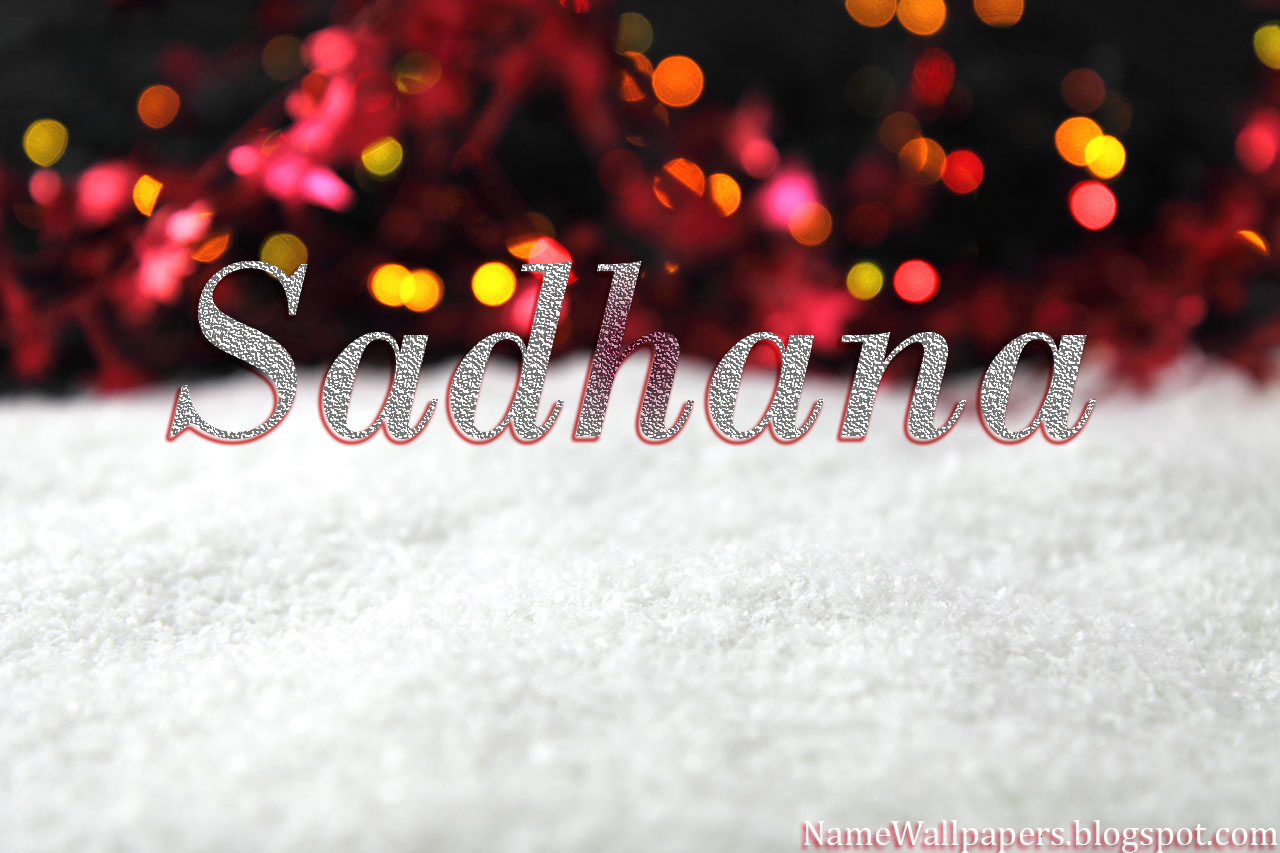 Sadhana Name Wallpapers Sadhana ~ Name Wallpaper Urdu Name Meaning Name ...
