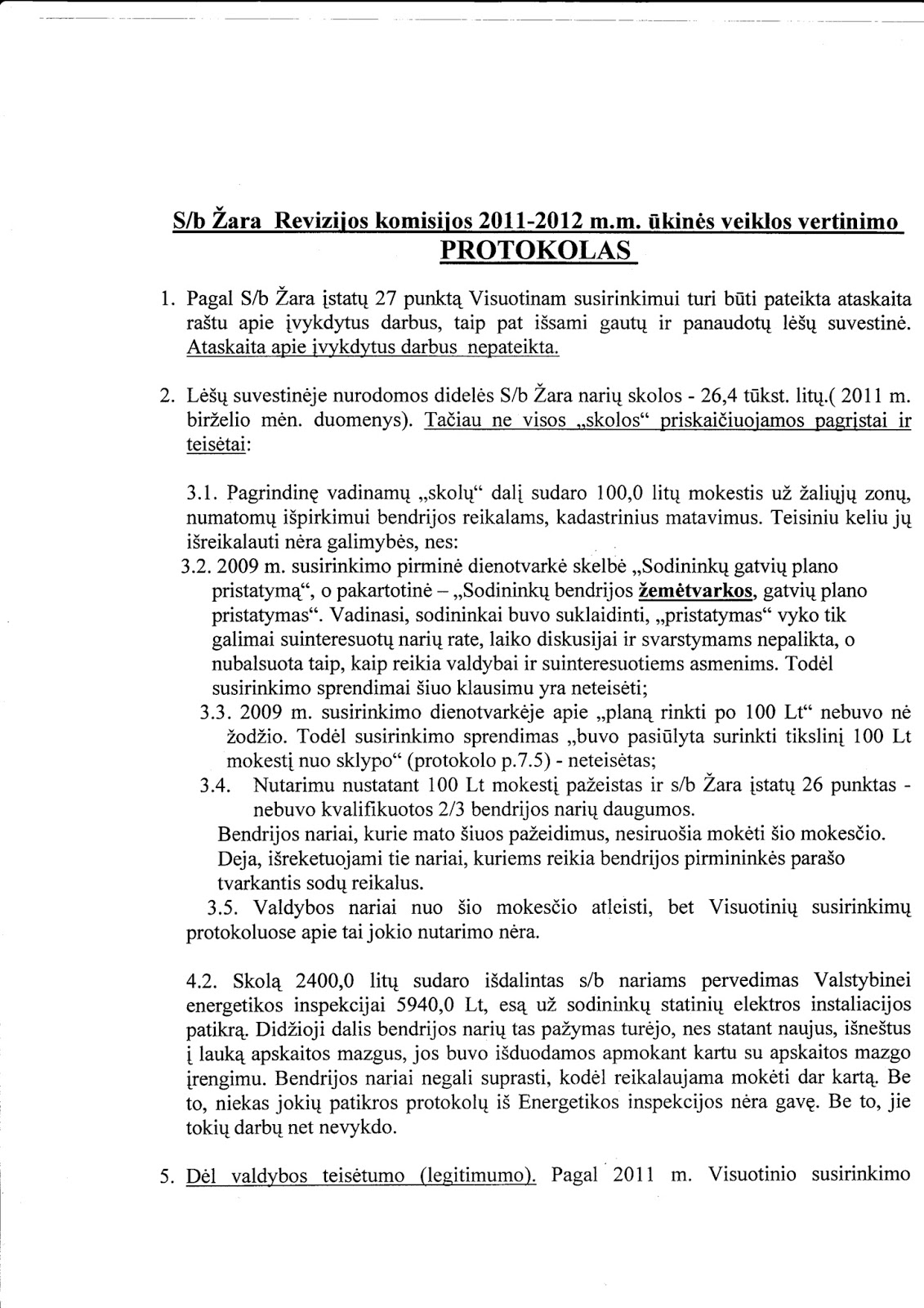 SODAS ŽARA (reviz. komisijos dok.): birželio 2013