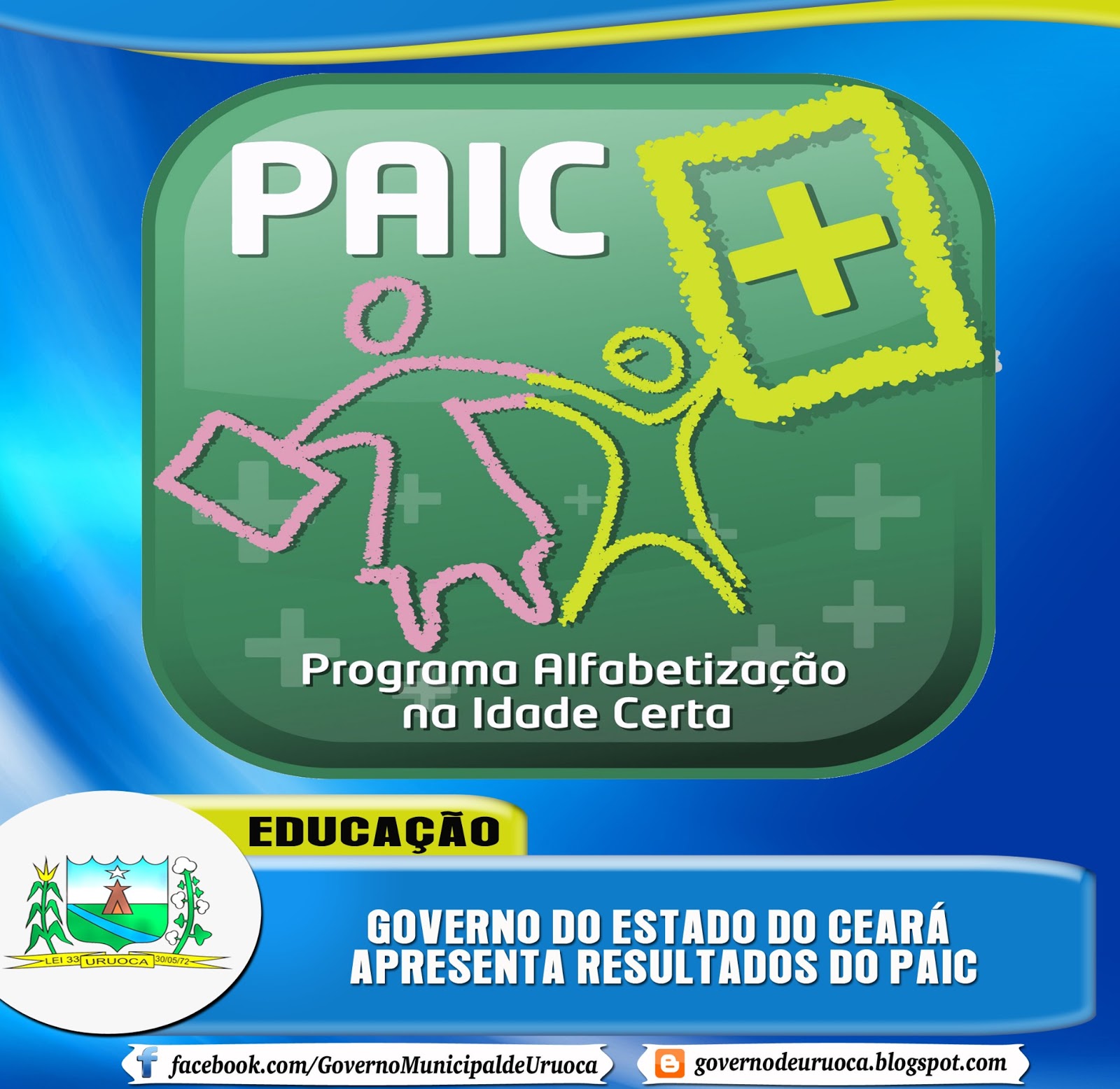 Governo Municipal de Uruoca: PAIC: GOVERNO DO ESTADO APRESENTA ...