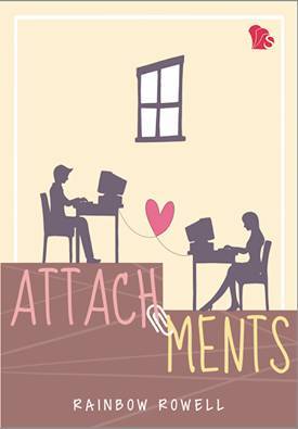 Kubikel Romance: Attachments by Rainbow Rowell | Book Review