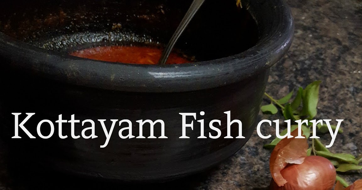 Kottayam fish curry |Nadan fish curry from Kerala