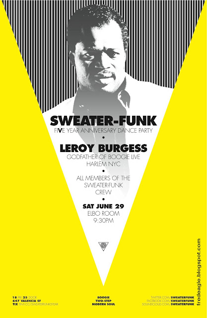 Freddy Steady Go: Leroy Burgess Turns It Out for the Sweater Funk Five-Year