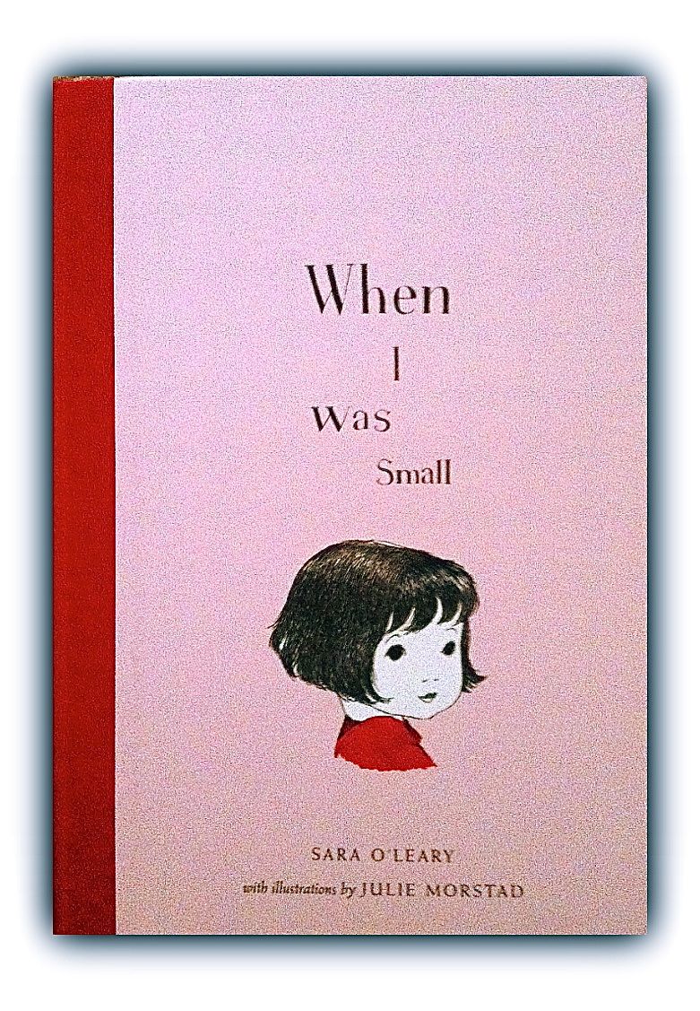 CanLit for LittleCanadians: When I Was Small