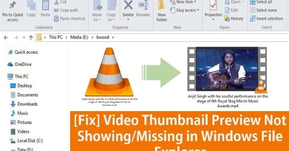 [100% Fixed] Thumbnail Previews Not Showing On Windows Explorer [VLC ...