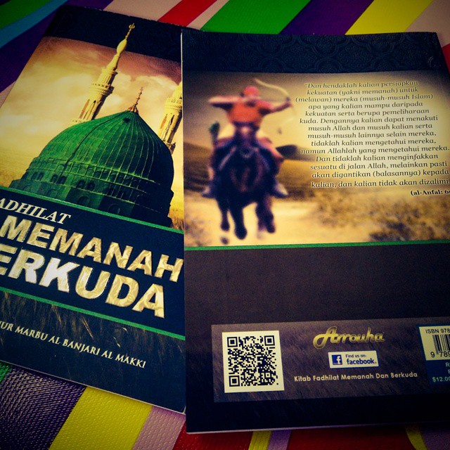 Pengeluar Busur Panah Malaysia Arrouha®: Kitab Fadhilat Memanah & Berkuda