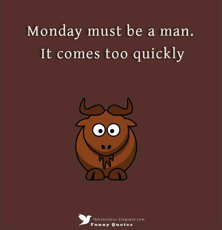 Good Morning Monday Quotes & Memes to Start The Week