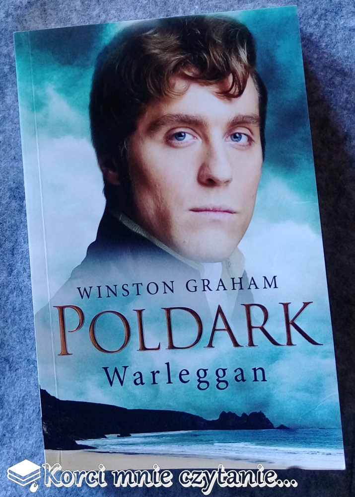 Winston Graham „Poldark. Warleggan”