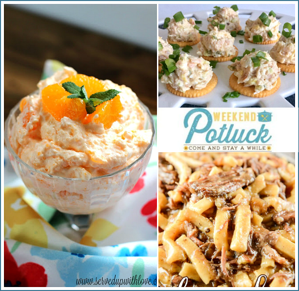 Creamsicle Fluff & Weekend Potluck #255 — Mommy's Kitchen