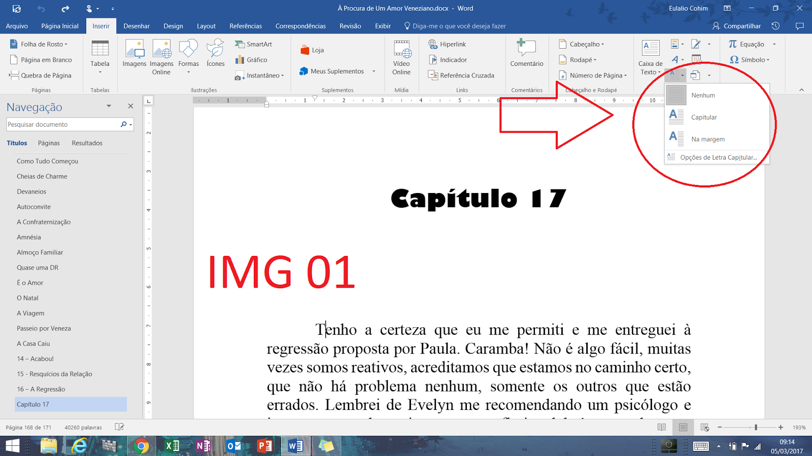 Eulálio Escritor: Dicas para Word 08: Letra capitular