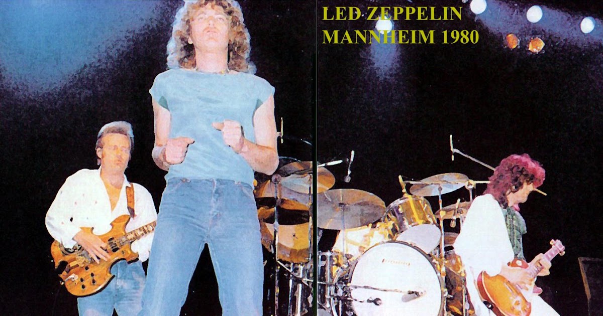 Bootradr's Blind Boot Blog: Led Zeppelin: 1980-07-02 Mannheim, Germany ...