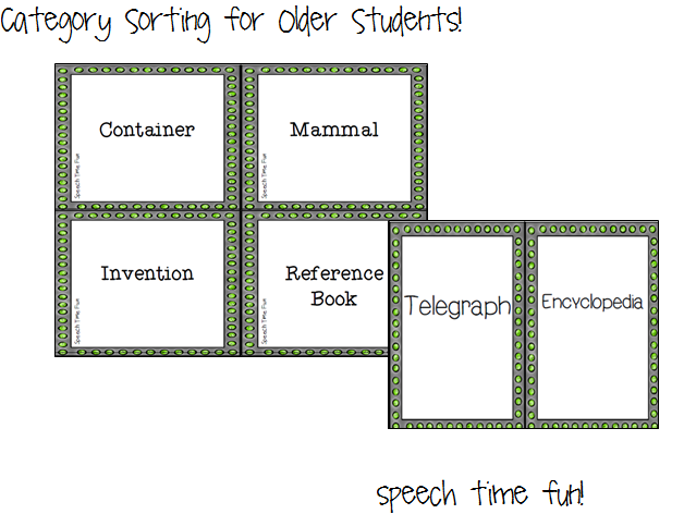 Category Sorting for Older Students! - Speech Time Fun: Speech and ...