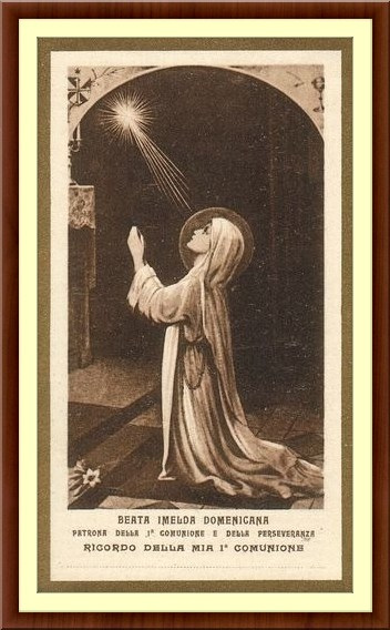 ALL SAINTS: ⛪ Blessed Imelda Lambertini - Religious