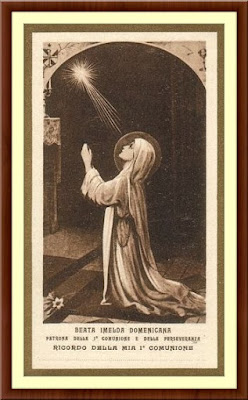 ALL SAINTS: ⛪ Blessed Imelda Lambertini - Religious