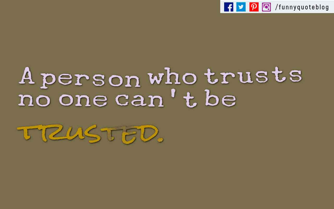 40 Best Quotes about Trust with Images & Pictures