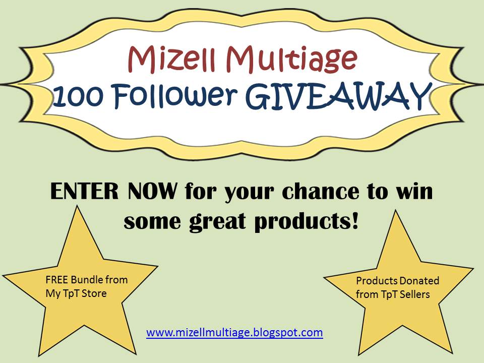 Mizell Multiage: 100 FOLLOWER GIVEAWAY