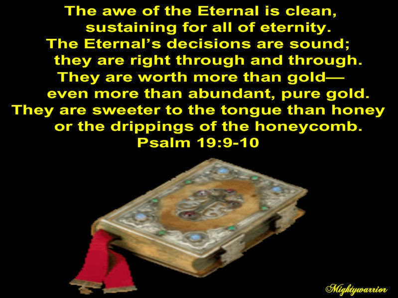 The Infallible Word Of God Psalm 19 9 10 Eternal Decisions 