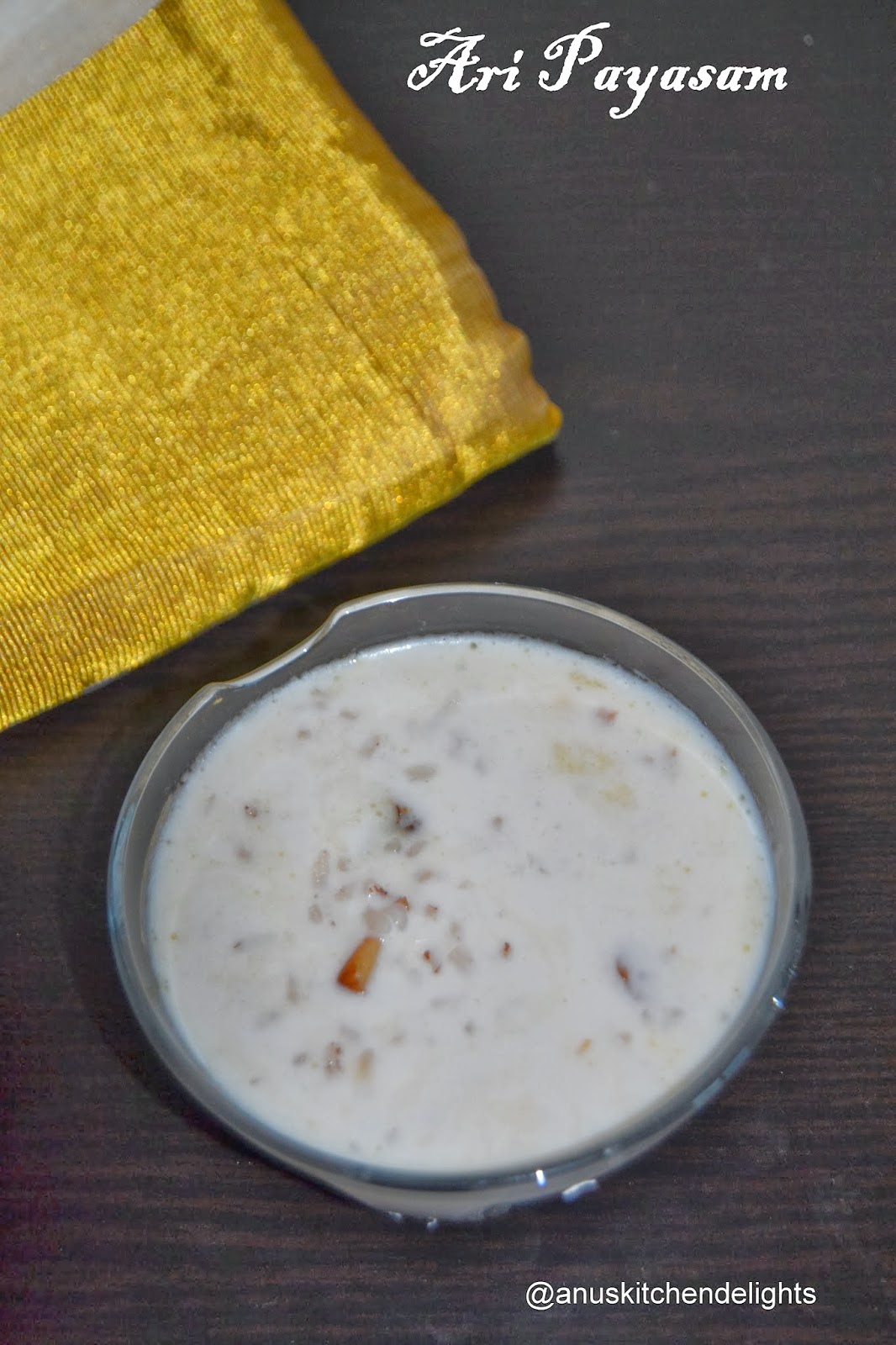 Anu's Kitchendelights: Paal Payasam - Matta Rice Payasam - Rice Pudding