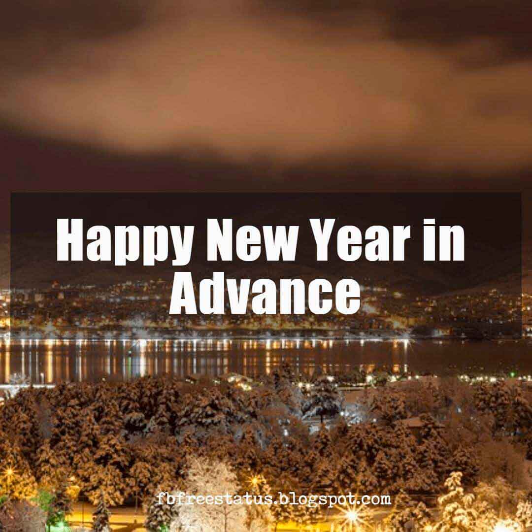 Advance Happy New Year Images Wishes And Quotes advance-happy-new-year-images-wishes-and-quotes