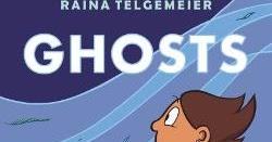 Booktalks -- Quick and Simple blog: Telgemeier, Raina. GHOSTS