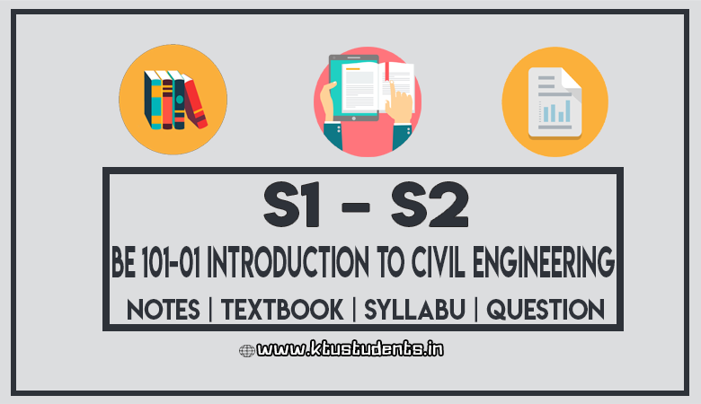 Introduction to Civil Engineering BE 101-01 - Notes | Textbook ...