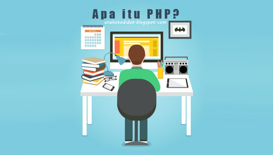 Mengenal Dasar Variabel Dalam Php Anak Otodidak