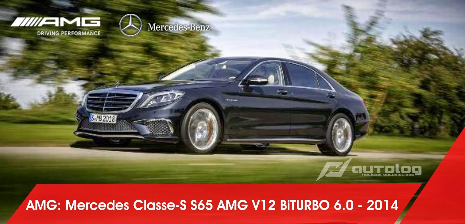 AUTOLOG NOTÍCIAS: AMG: Mercedes Classe-S S65 AMG V12 BITURBO 6.0 - 2014