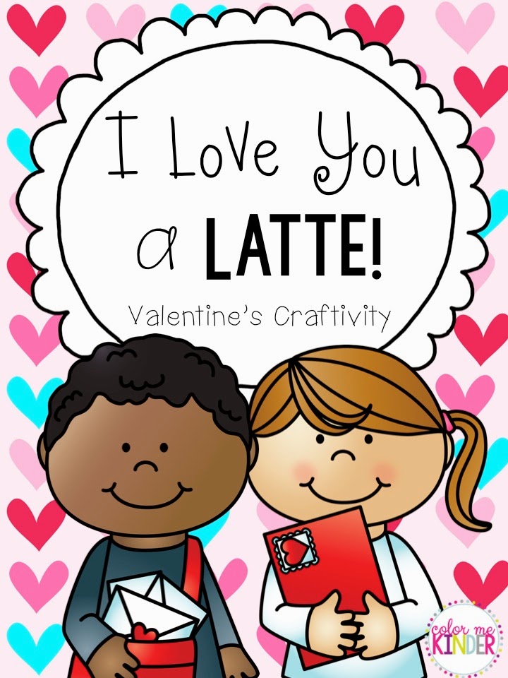 "I Love You a Latte" Craftivity & Big TPT Sale! | Color Me Kinder