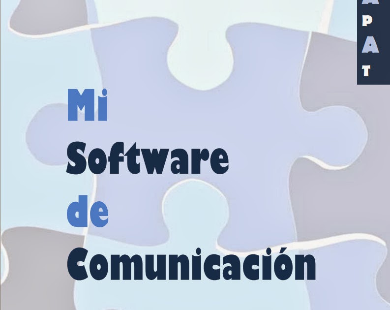 NUMERO UNO: "Mi software de comunicación"