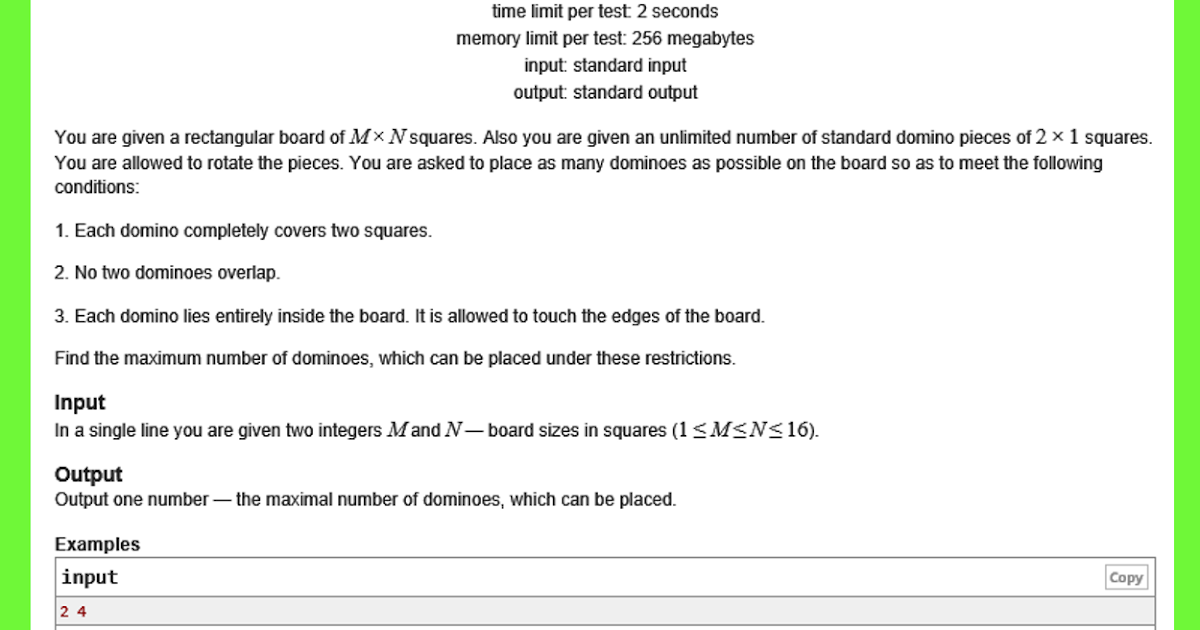Codeforces Solutions: Codeforcces Solution of 50A- Domino Pilling in C language
