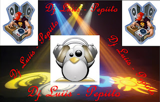 OFICIAL: Bienvenida al blog Mr. DJ Luis - Pepito.