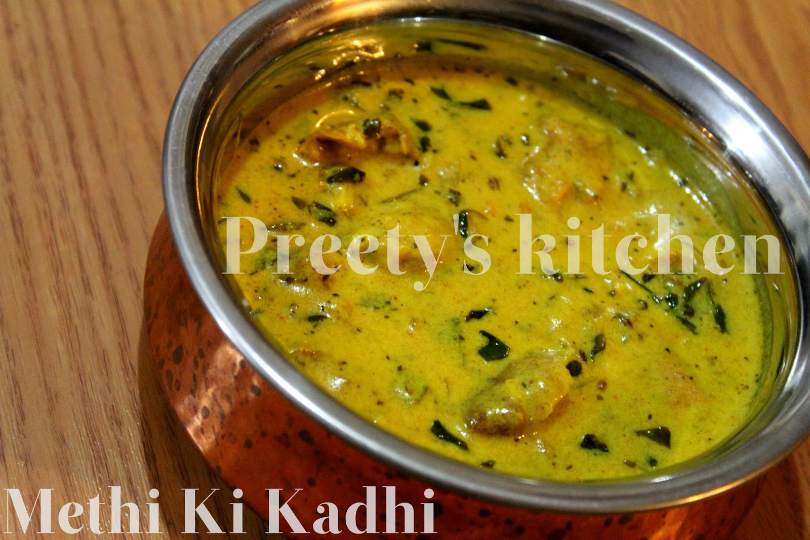 Preety's Kitchen: Methi Ki Kadhi( Fenugreek Leaves in Yogurt Based Gravy)