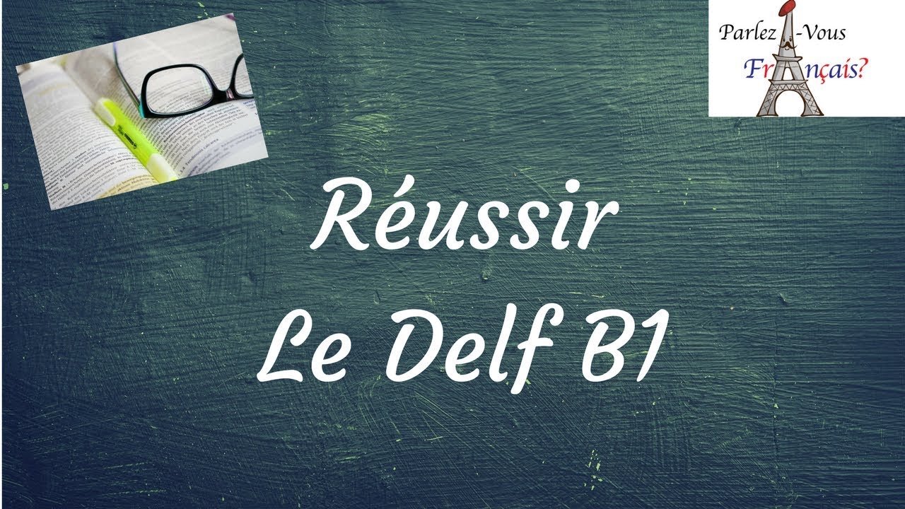 Ressources pour préparer le DELF - B1