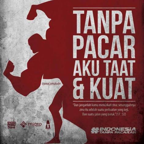 Poster Dakwah INDONESIA TANPA PACARAN oleh Miqro Design - Kaos Muslim Gaul