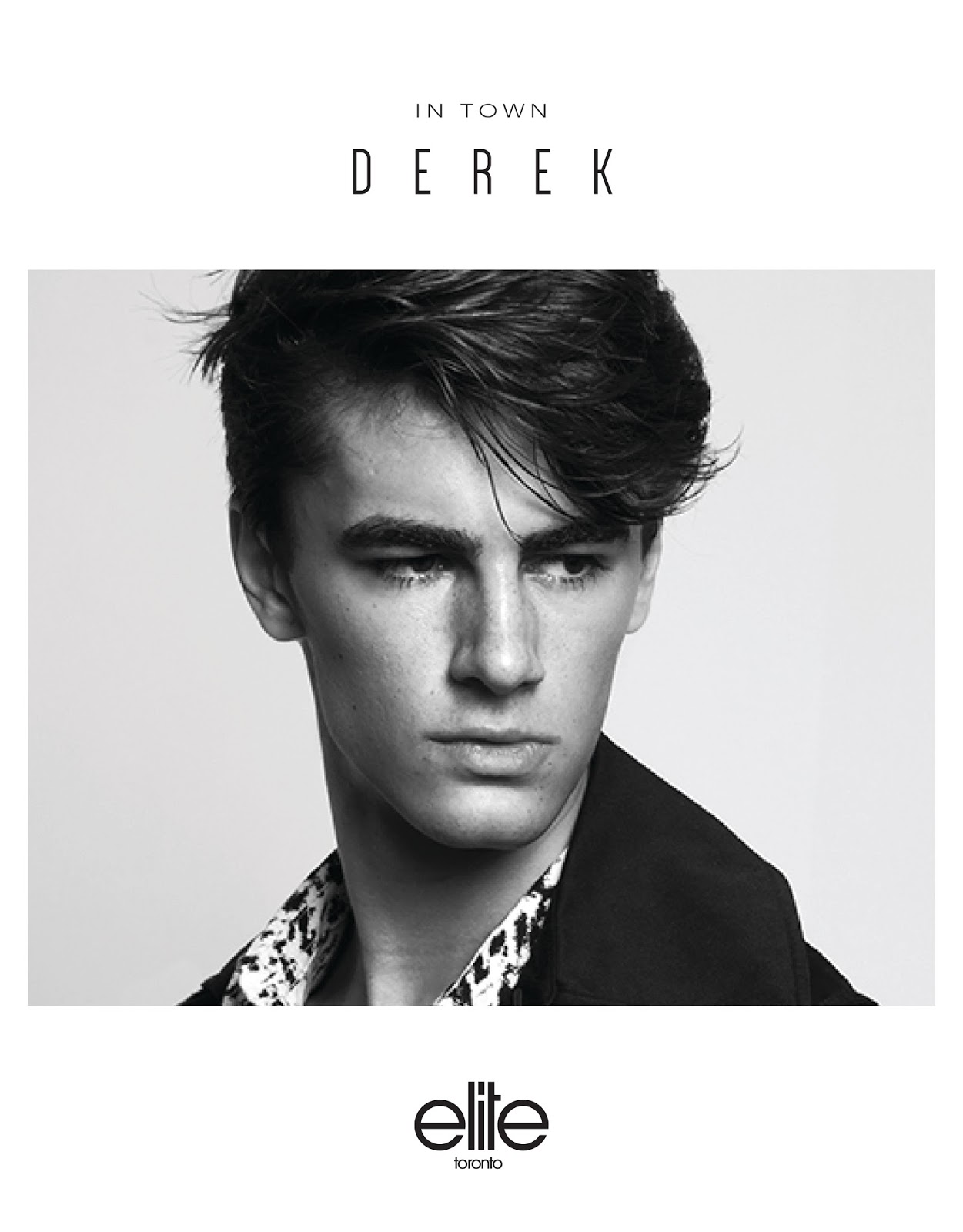 ELITE MODEL MANAGEMENT TORONTO : Derek's in town!