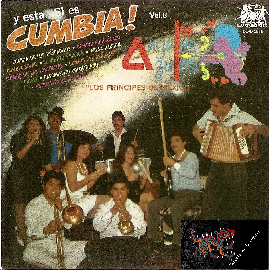 Señorío De La Cumbia Los Ángeles Azules Y Esta Si Es Cumbia