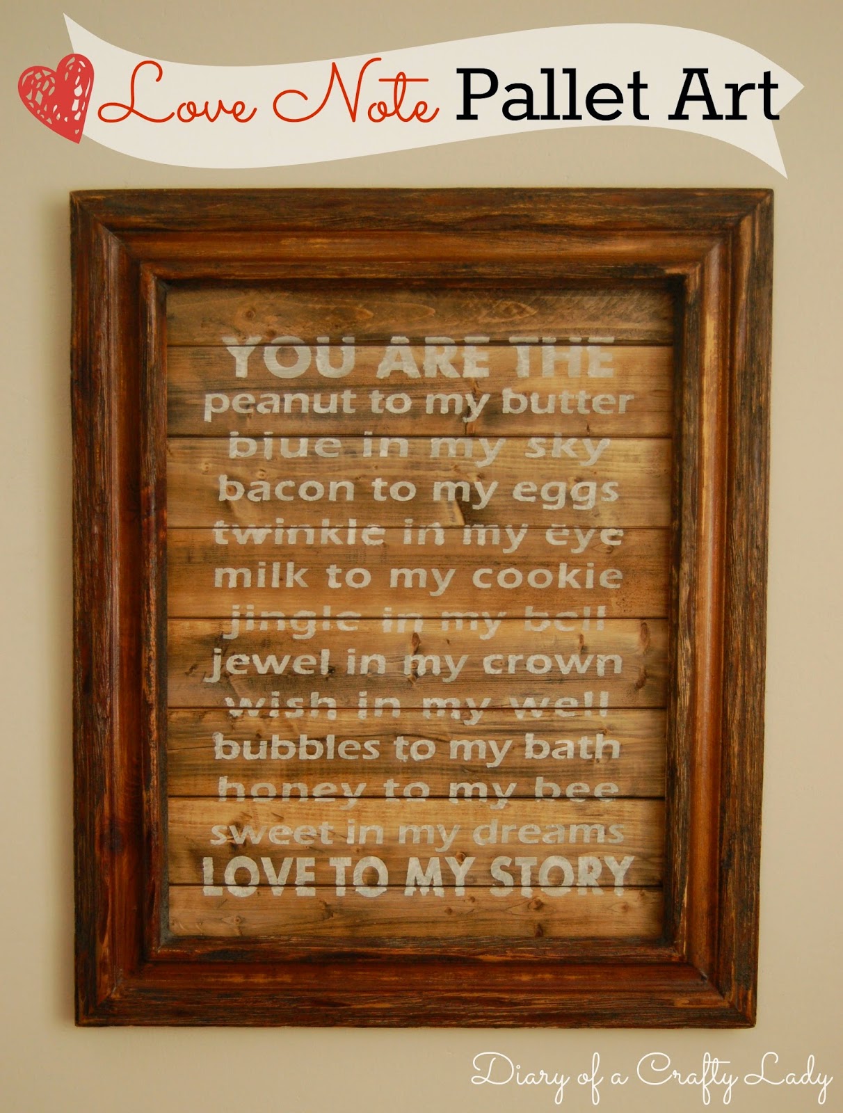 Diary of a Crafty Lady: Love Note Pallet Art