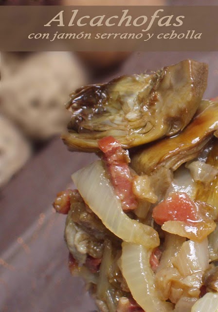En las alas del arte: ALCACHOFAS CON JAMÓN SERRANO Y CEBOLLA
